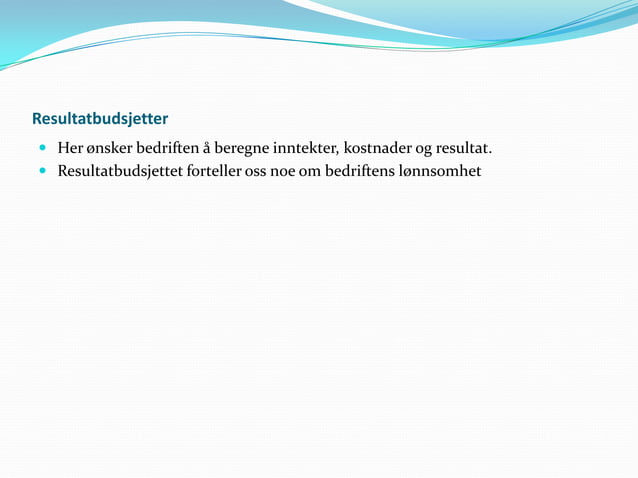 Forelesning budsjetter | PPTX