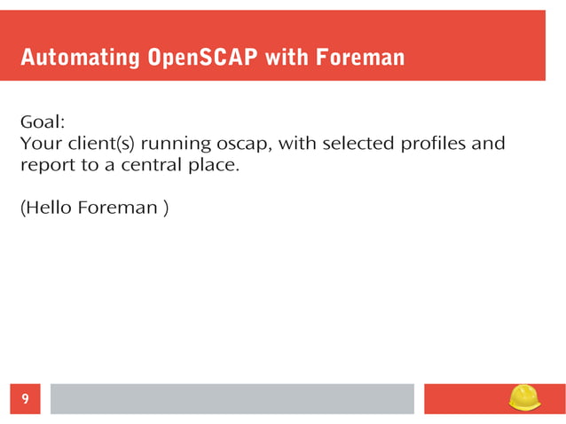 Automating OpenSCAP with Foreman | PPT