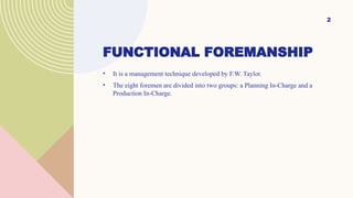 functional foremanship and explanatation.pptx
