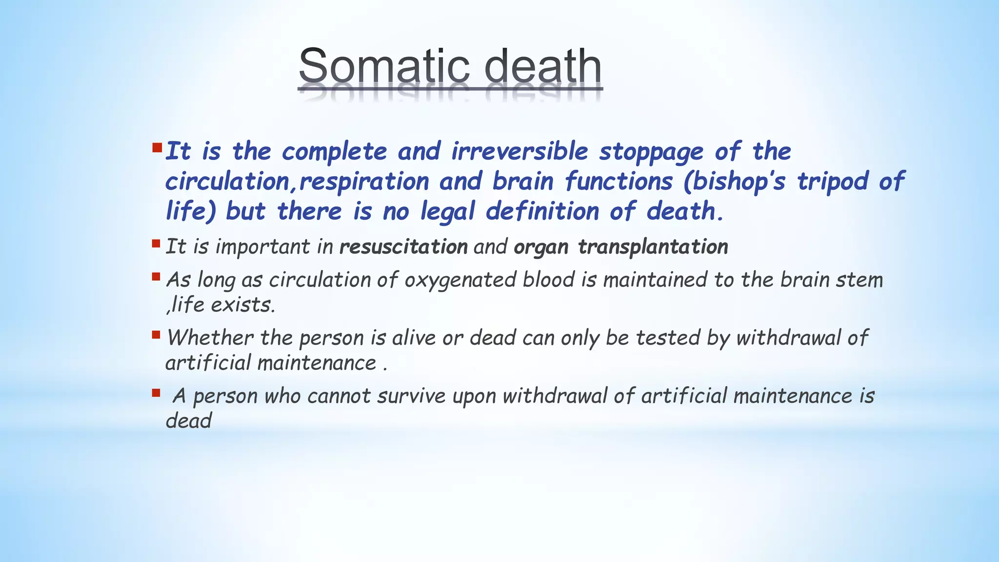 Death, Types of Death and Brain death | PPTX