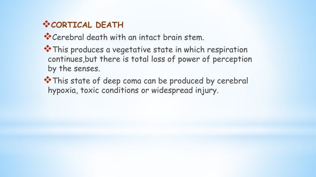 Death, Types of Death and Brain death | PPTX | Lung and Respiratory ...