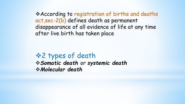 Death, Types of Death and Brain death | PPTX | Lung and Respiratory ...