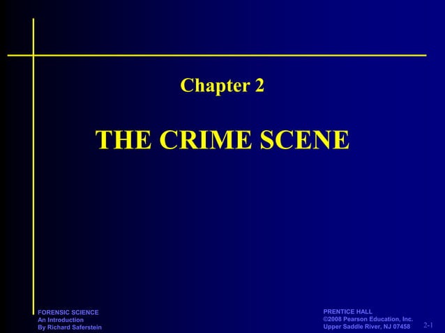 Forensic.Ch.2.Crime Scene.ppt