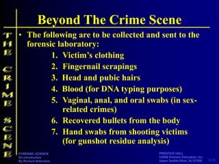 Forensic.Ch.2.Crime Scene.ppt