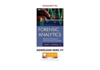 Forensic Analytics: Methods and Techniques for Forensic Accounting ...