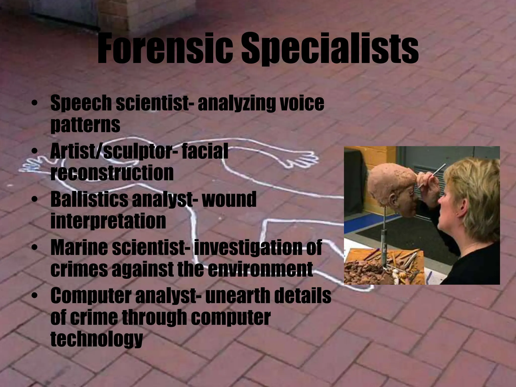Forensic Scientist - What forensics do and its function. | PPT