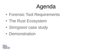 Forensic tool development with rust | ODP | Programming Languages | Computing