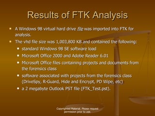 Forensic Toolkit Analysis Of A Windows 98 Virtual | PPT