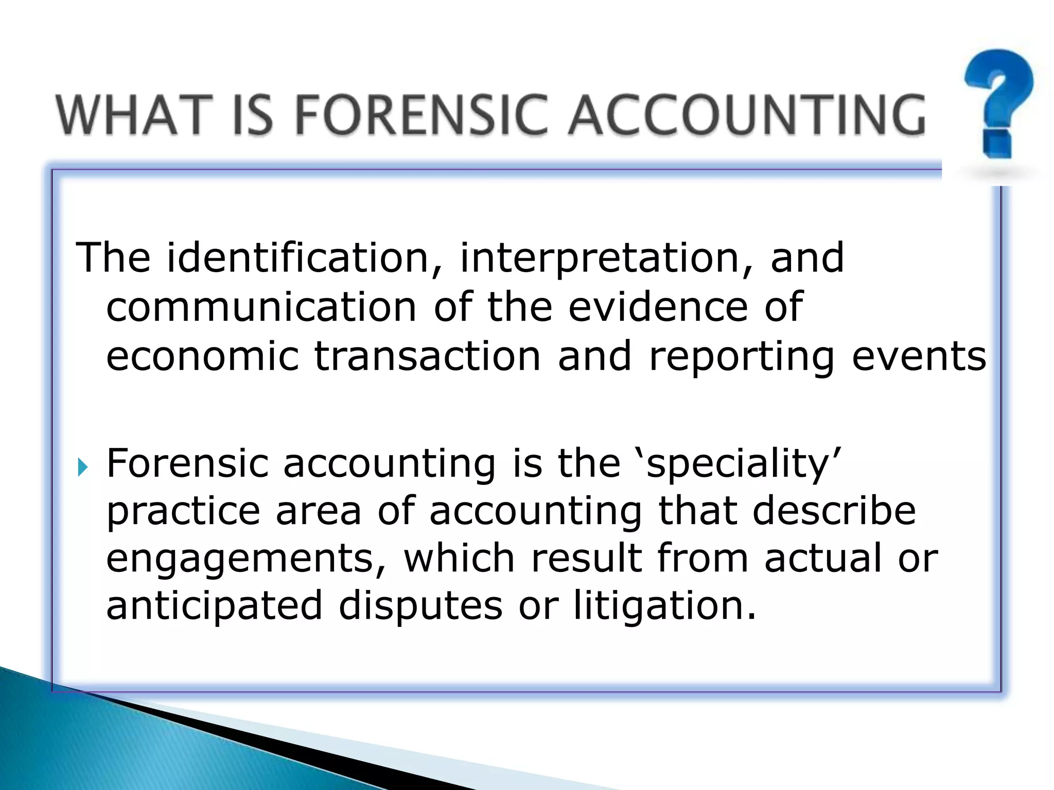 Forensic accounting ppt (2) | PPTX