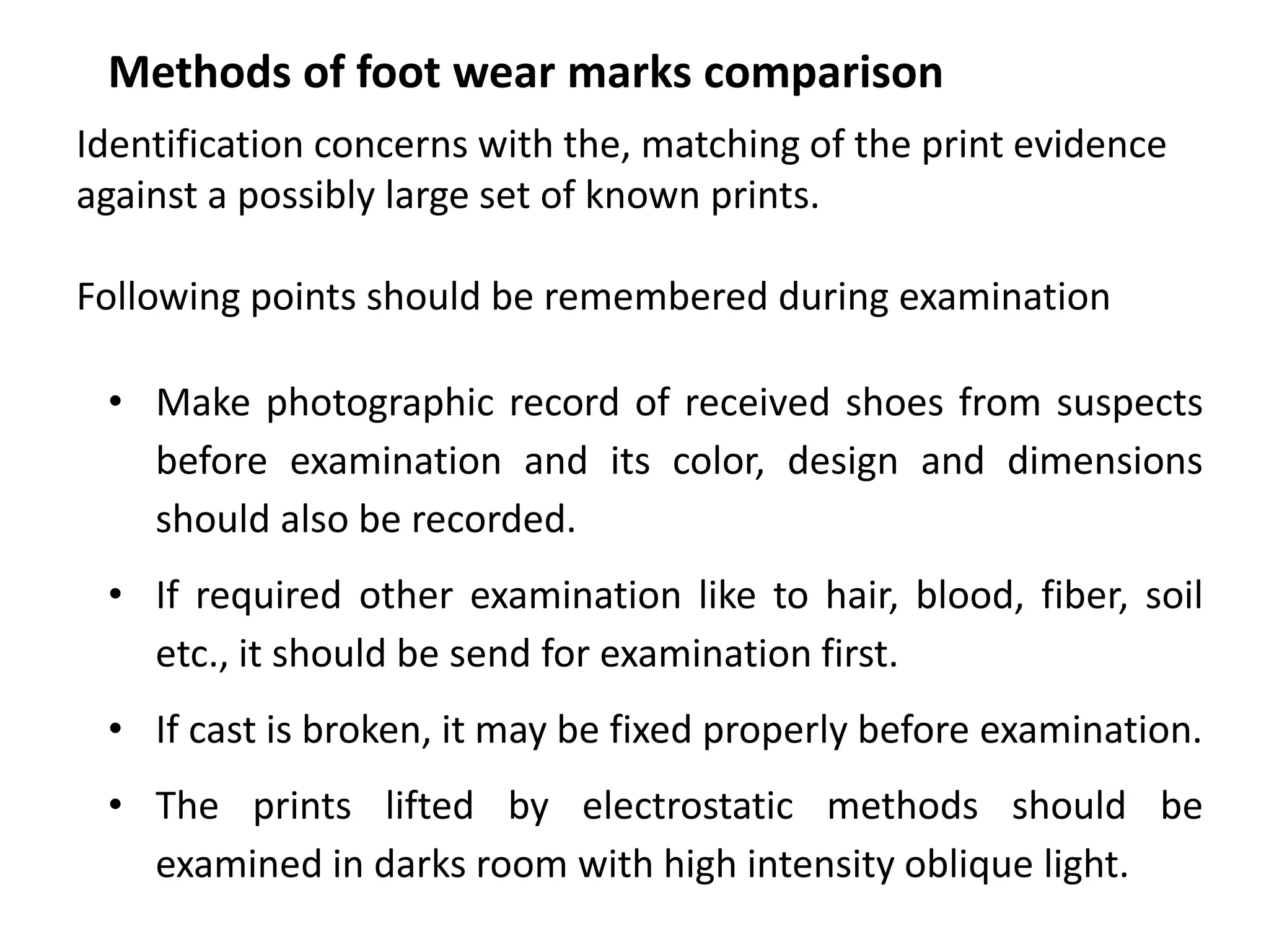 Forensic analysis of foot wear impression | PPTX