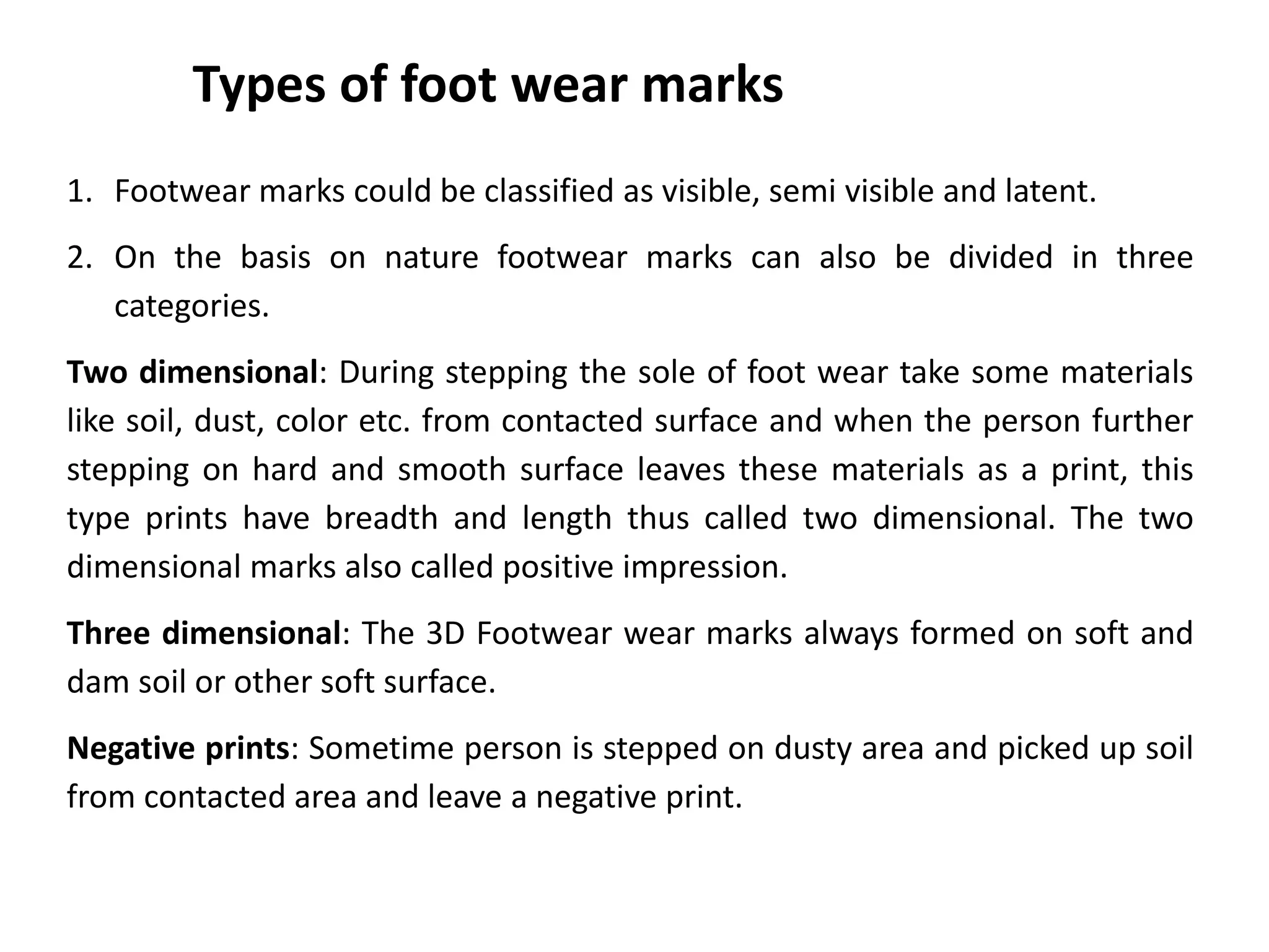 Forensic analysis of foot wear impression | PPTX