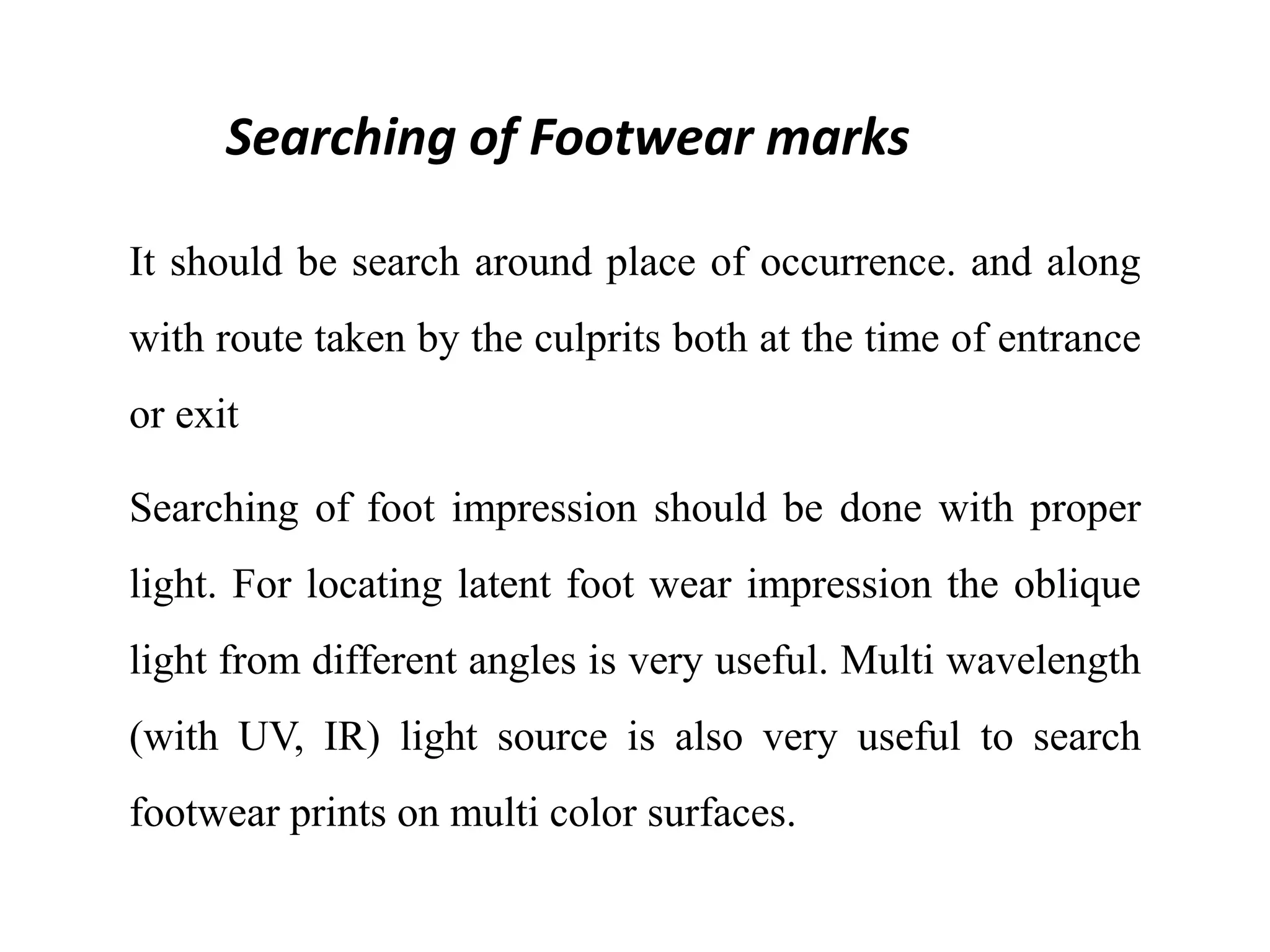 Forensic analysis of foot wear impression | PPTX