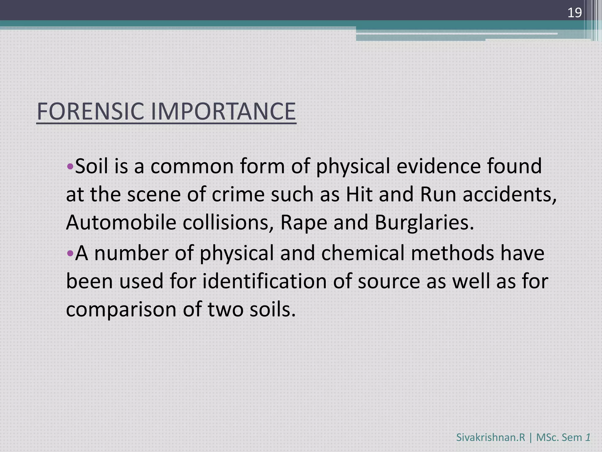 Forensic analysis of soil | PPTX