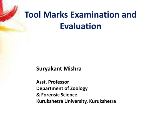 Forensic analysis of tool marks | PPTX | Woodworking | Arts and Crafts