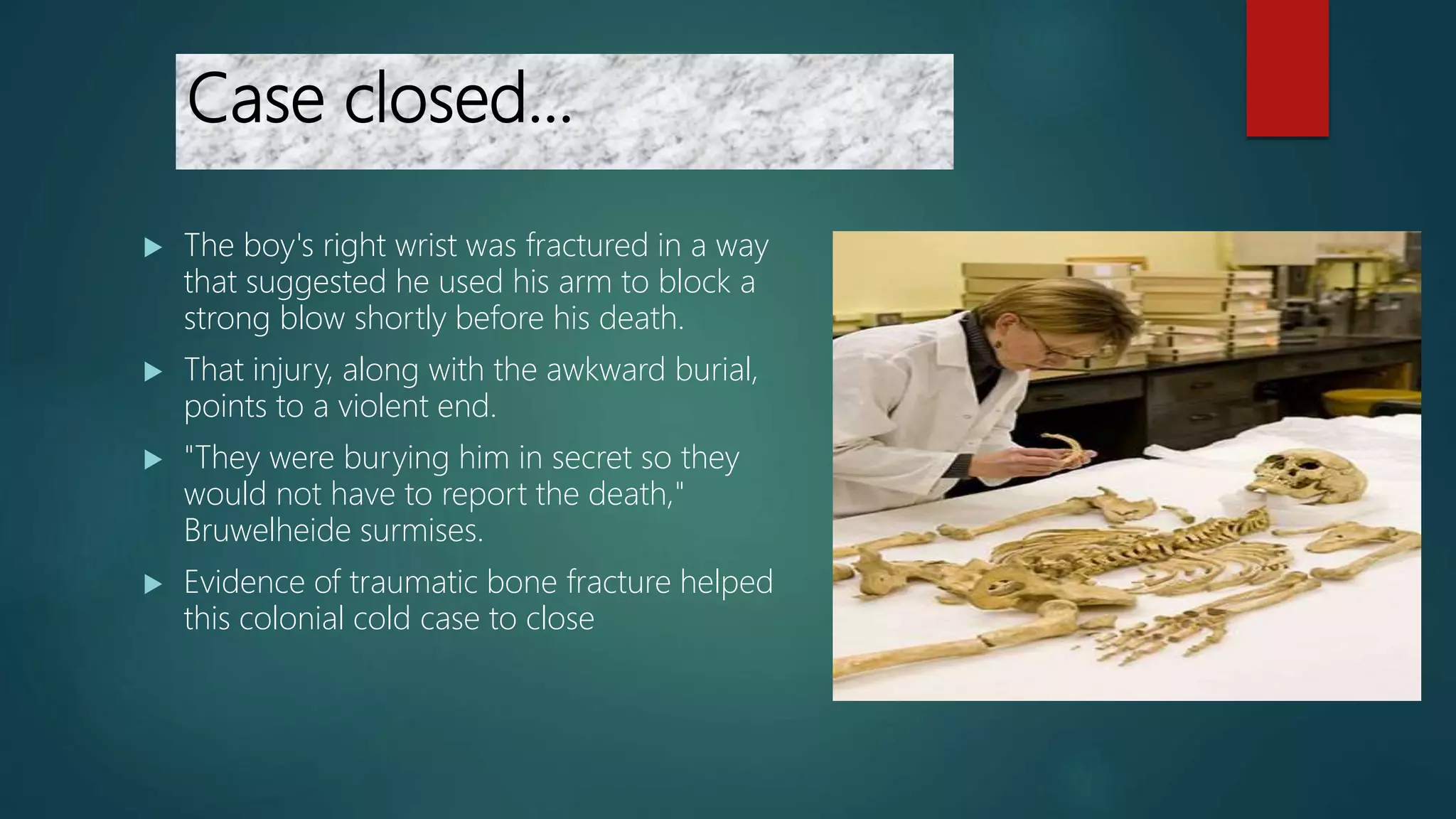 Forensic anthropology case study | PPTX