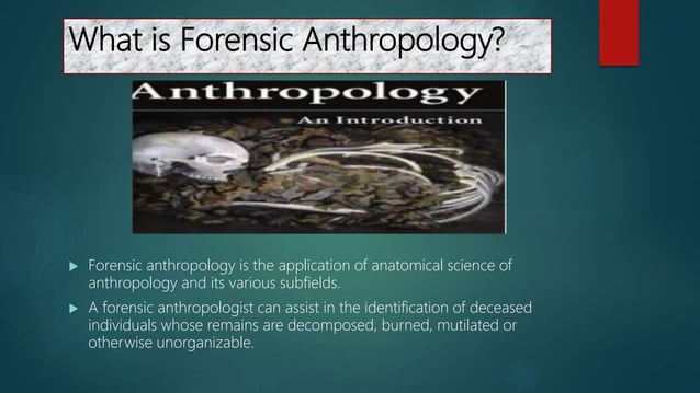 Forensic anthropology case study | PPTX | Injuries | Diseases and ...
