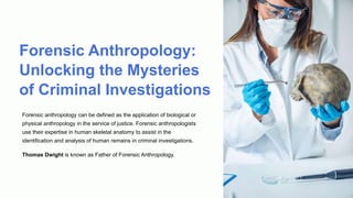 Forensic Anthropology: Unlocking the Mysteries of Criminal ...