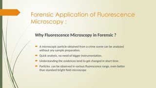 Forensic Application of Fluorescence Microscopy.pptx
