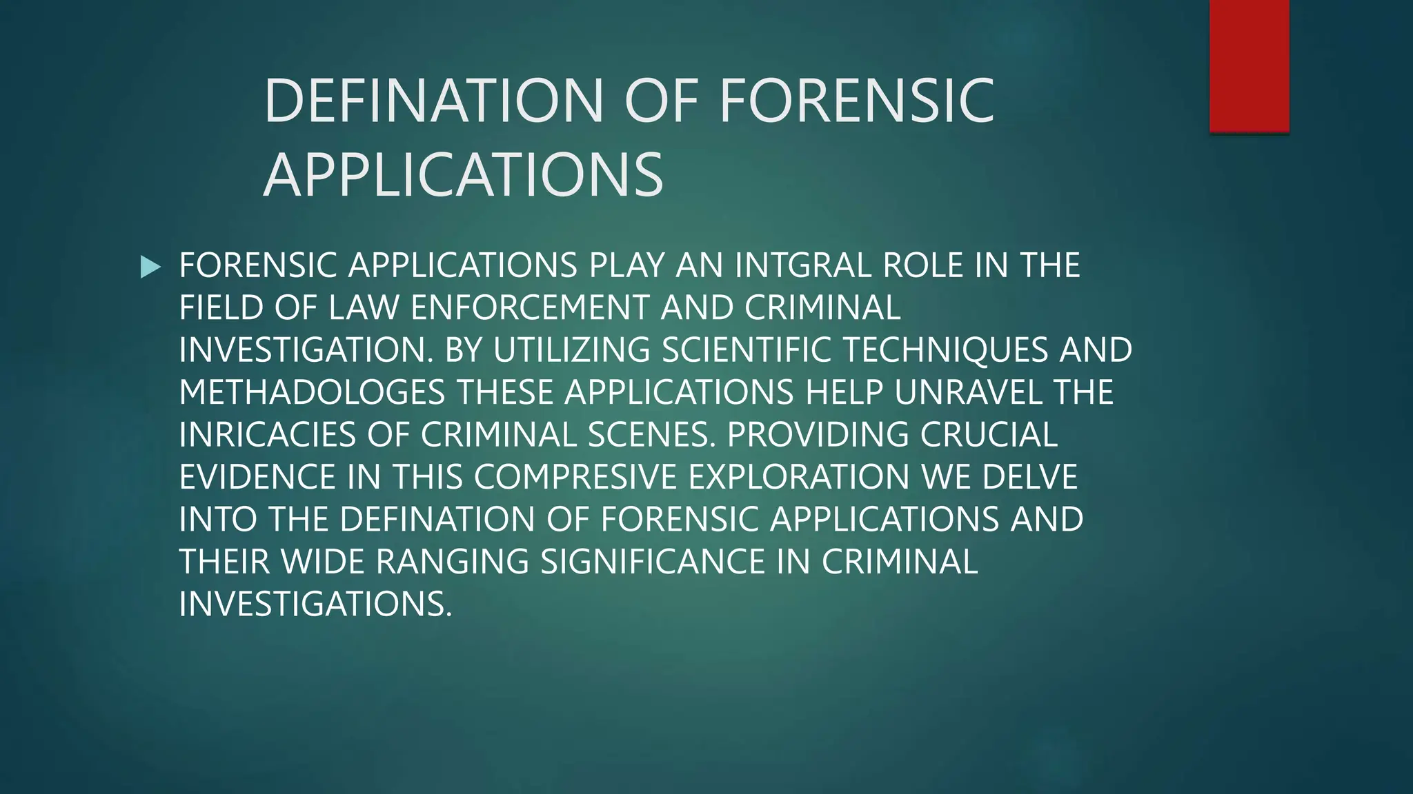 FORENSIC APPLICATIONS.pptx
