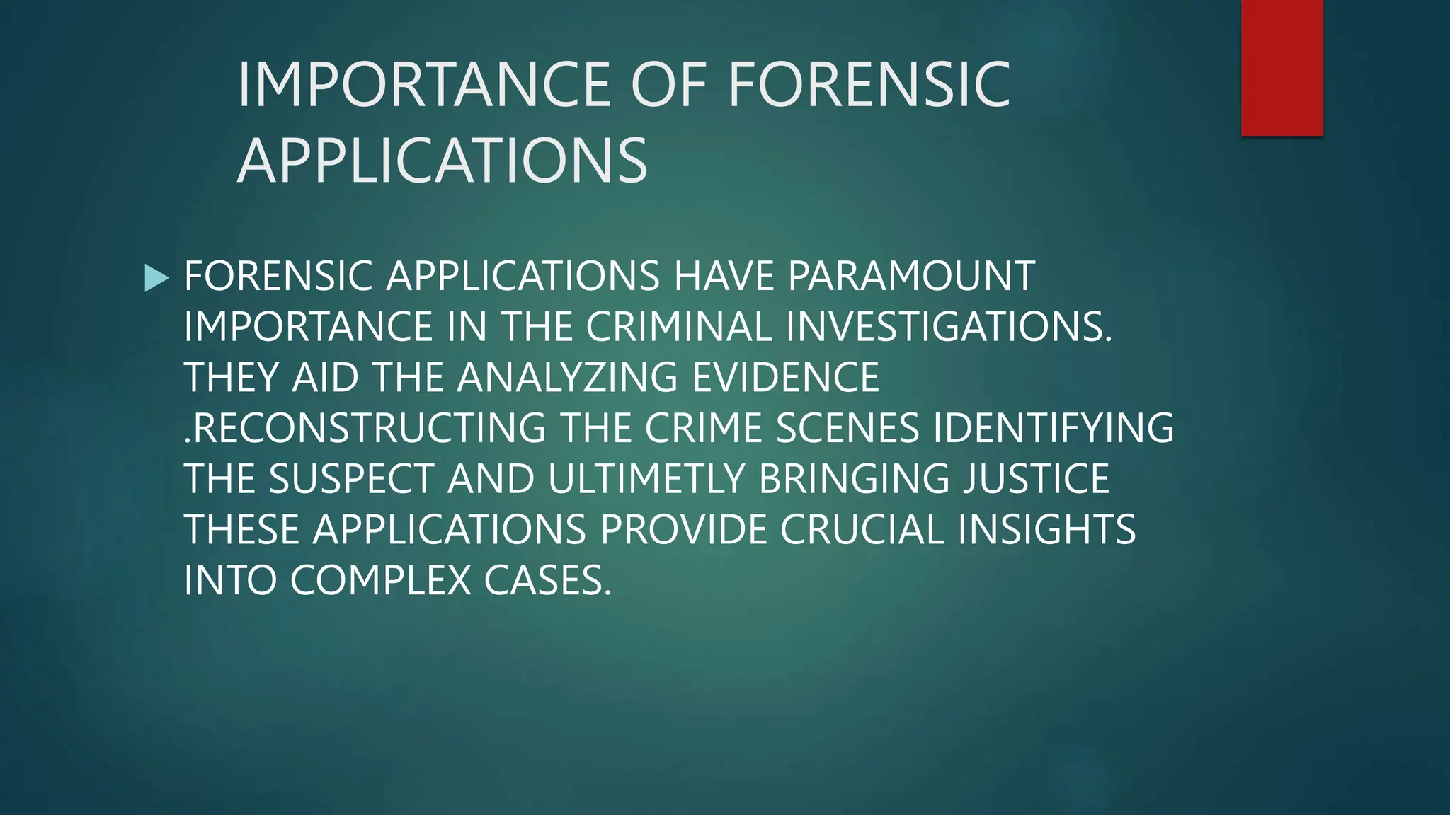 FORENSIC APPLICATIONS.pptx
