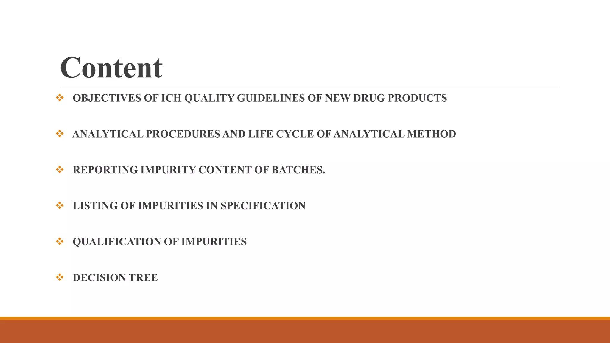 ICH HARMONISED TRIPARTITE GUIDELINE - IMPURITIES IN NEW DRUG PRODUCTS ...