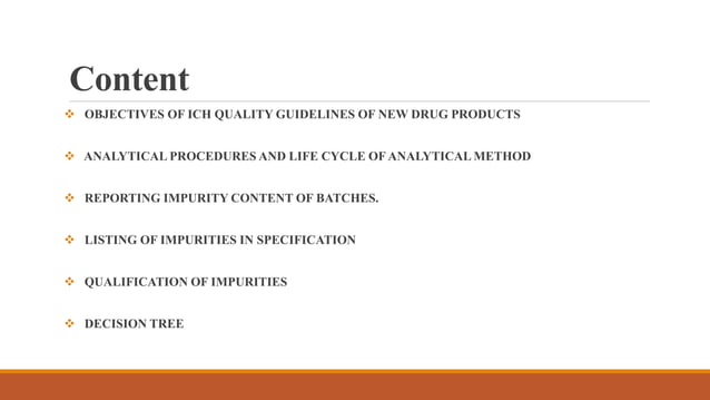 ICH HARMONISED TRIPARTITE GUIDELINE - IMPURITIES IN NEW DRUG PRODUCTS ...