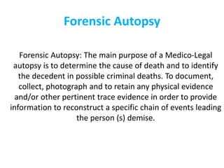 Forensic autopsy | PPTX