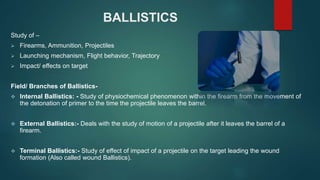 Forensic ballistics | PPTX
