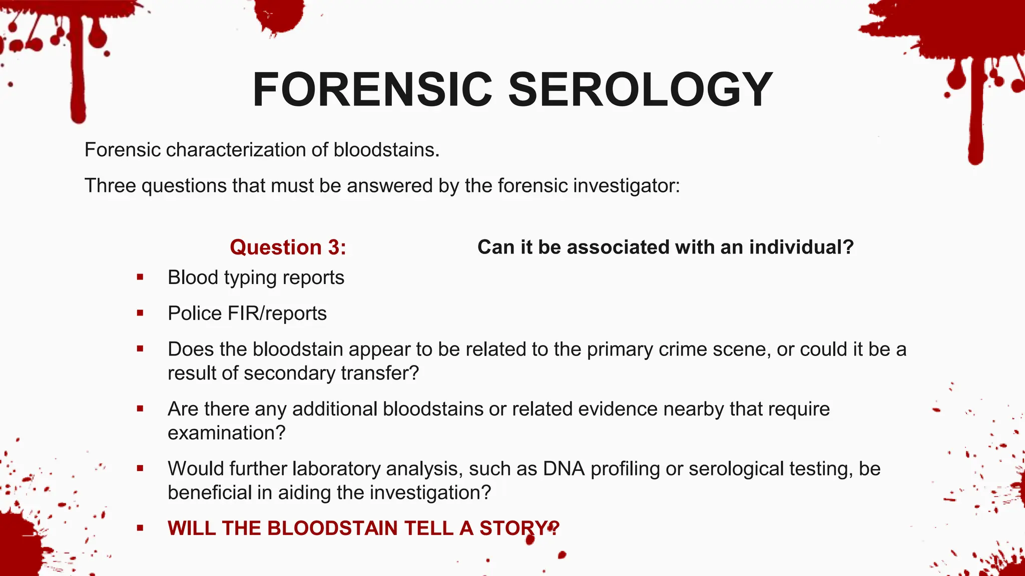Forensic Blood Analysis --- 2-4-2024.pptx | Blood Disorders | Diseases ...