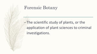 Forensic botany | PPT
