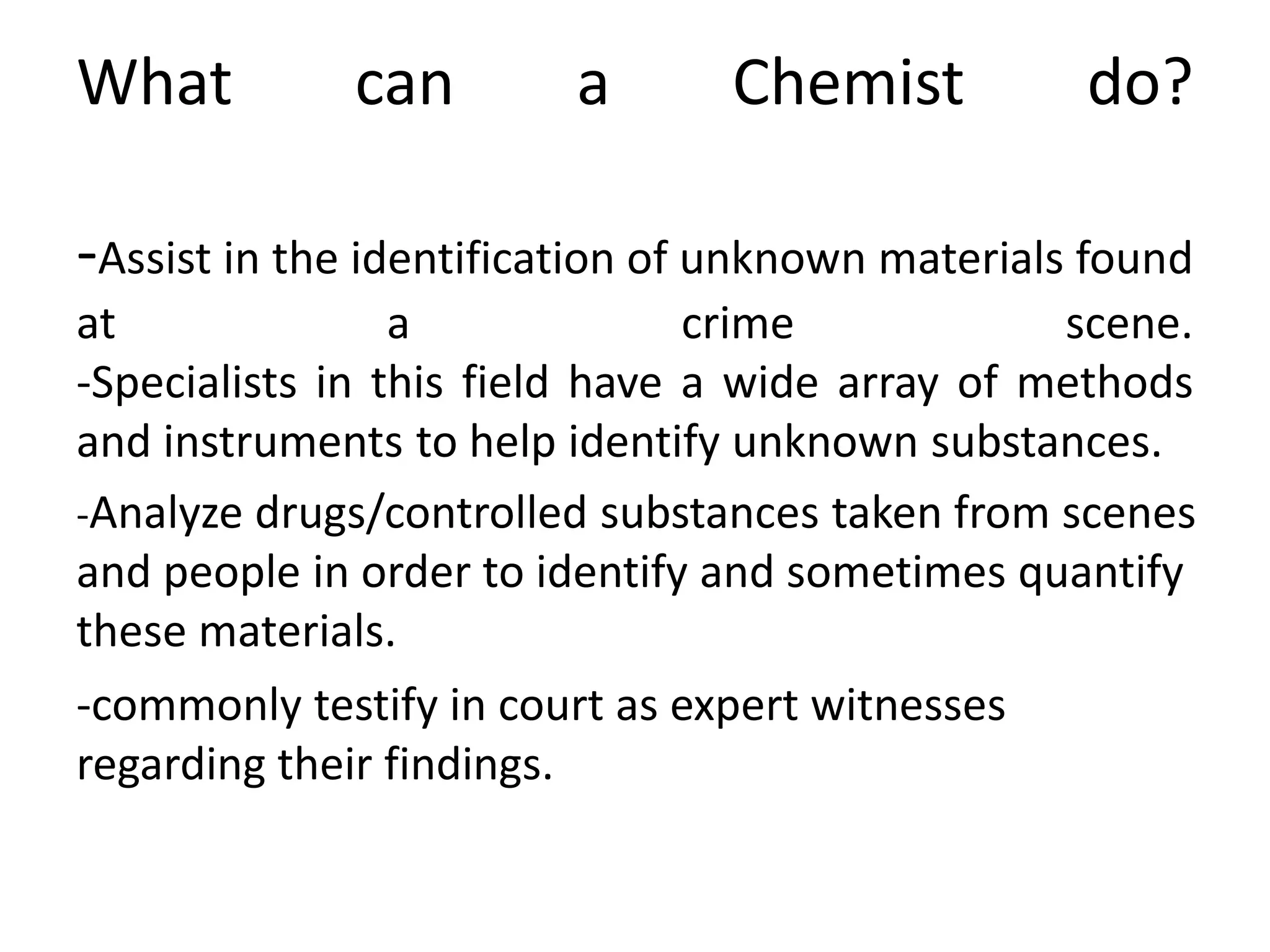 Forensic chemistry | PPTX | Chemistry | Science