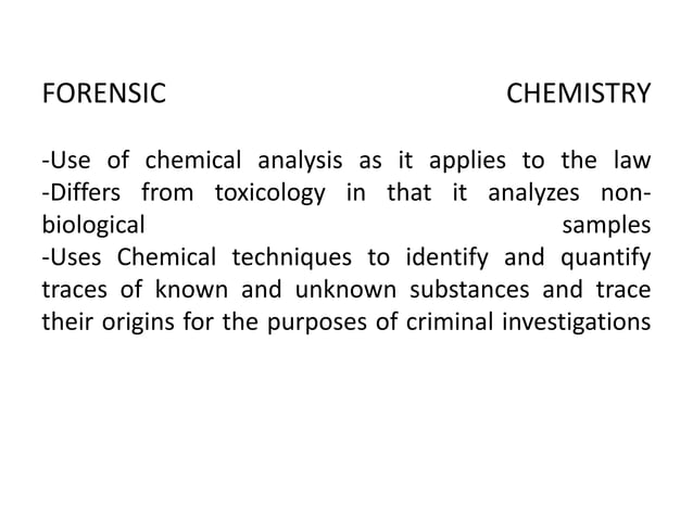 Forensic chemistry | PPTX | Chemistry | Science