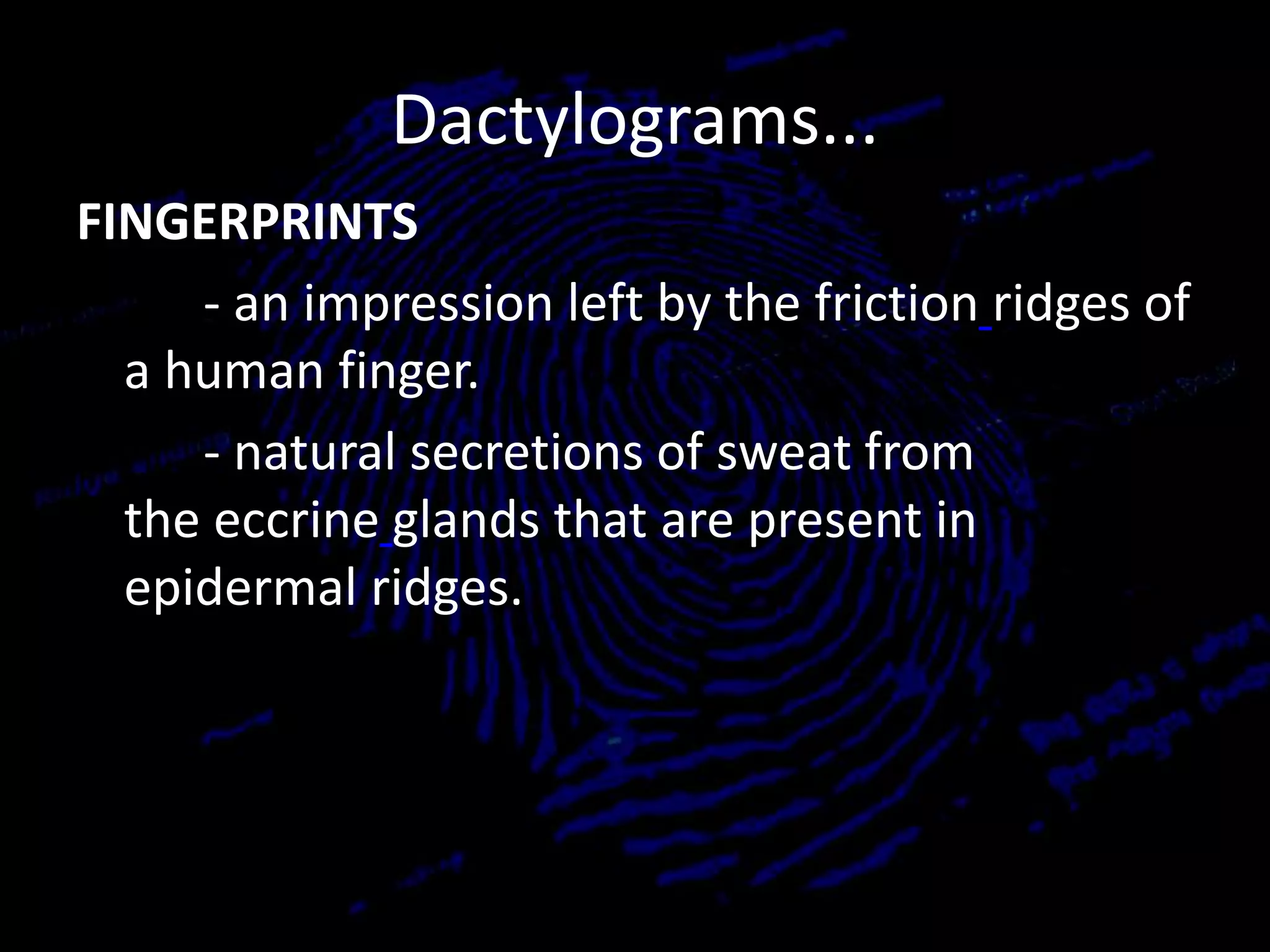 Forensic dactyloscopy | PPT