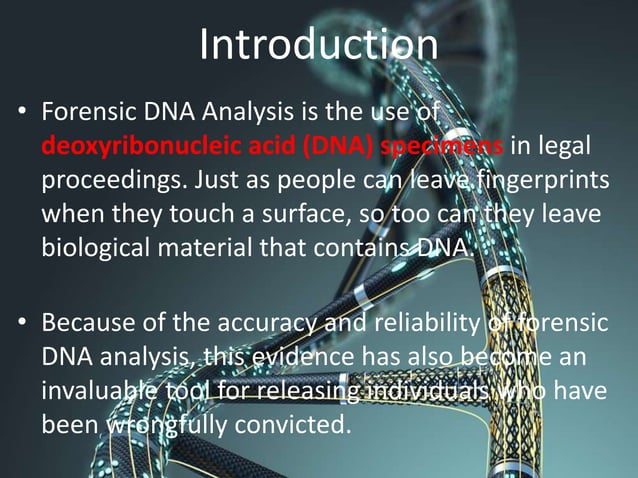 Forensic dna analysis | PPTX | Genetics | Science