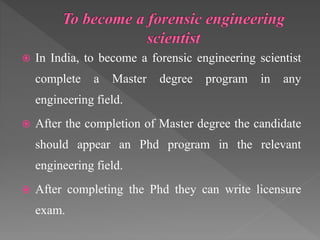 Forensic engineering | PPTX