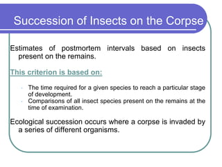 Forensic entomology | PPT | Biological Sciences | Science