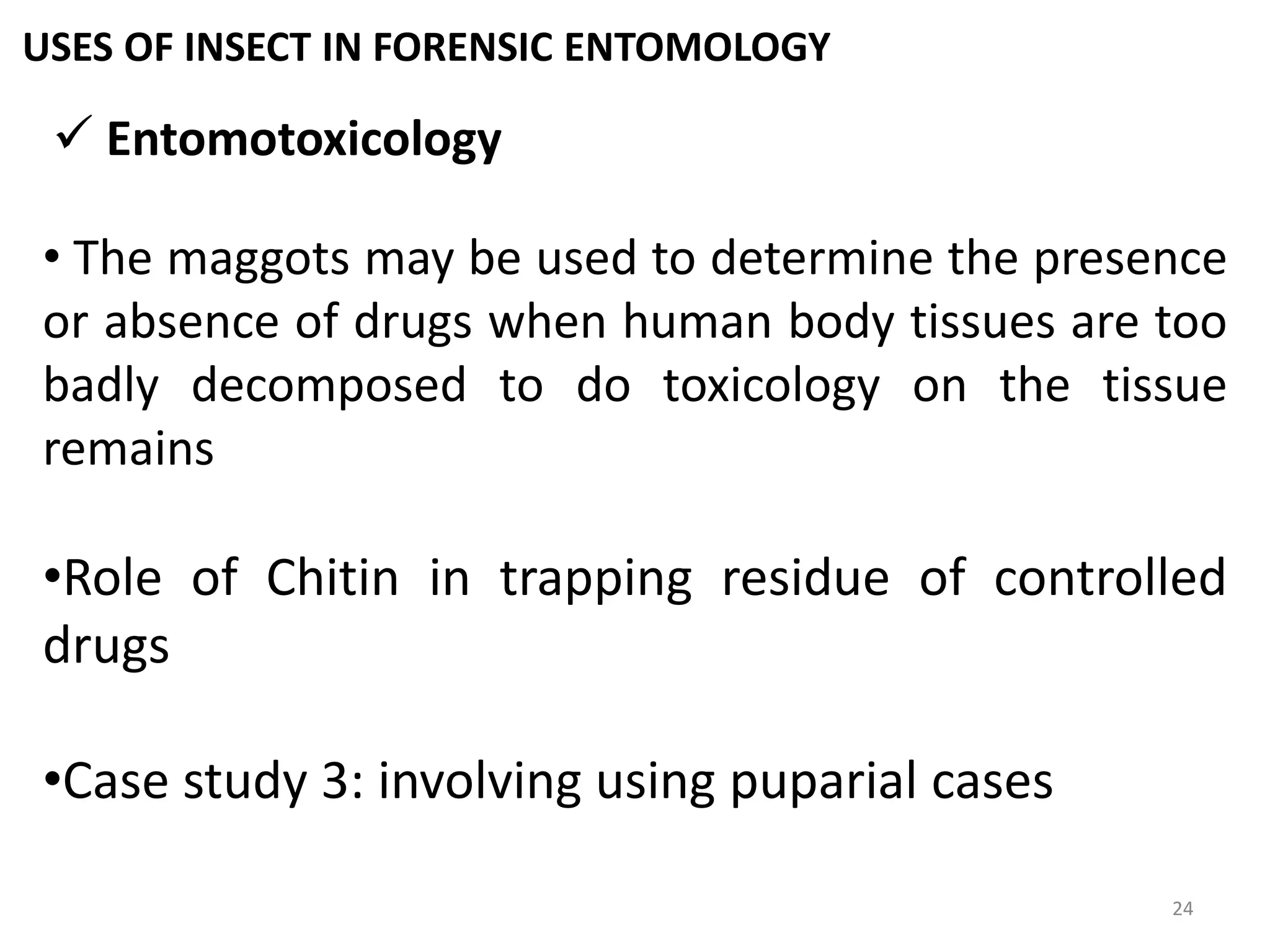 Forensic entomology presentation | PPTX