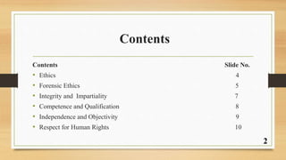 Forensic Ethics and about its importance | PPTX