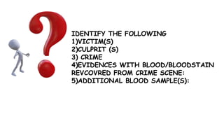 Forensic examination of Blood semen saliva.pptx