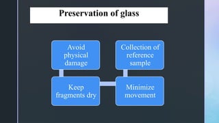 forensic examination of glass evidence.pptx