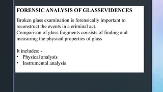 forensic examination of glass evidence.pptx