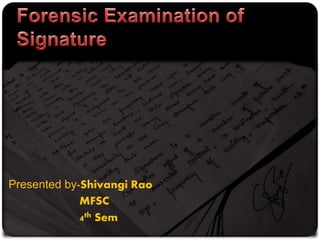 Forensic examination of signature | PPTX