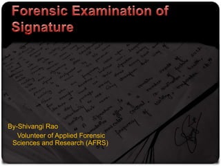 Forensic Examination of Signature | PPTX