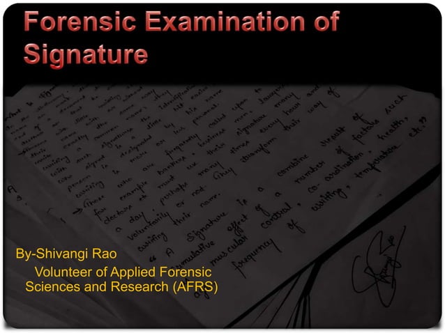 Forensic Examination of Signature | PPTX