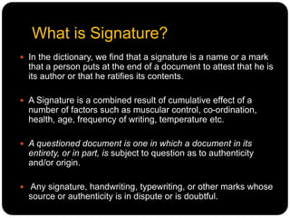 Forensic Examination of Signature | PPTX