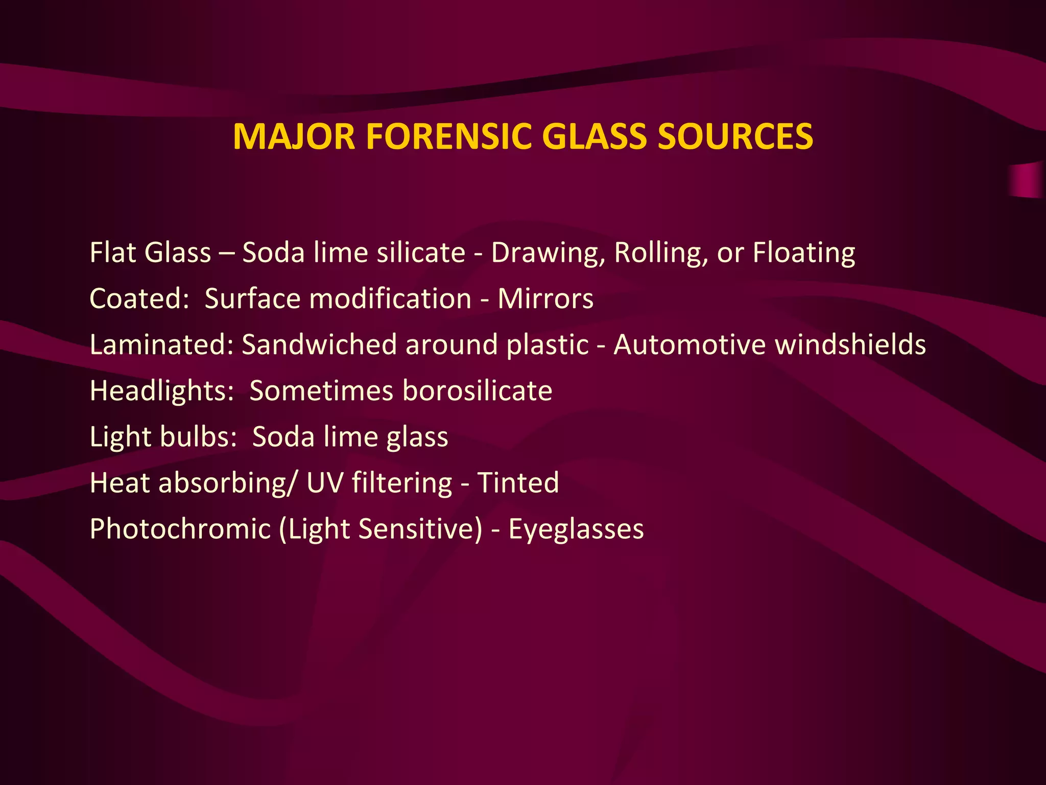 Glass Analysis in Forensic Science | PPT