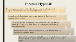 Forensic hypnosis1 | PPTX