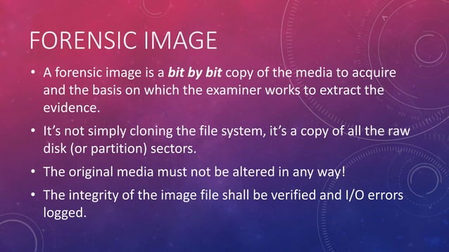 Intro to digital forensic imaging | PPTX | Operating Systems | Computer Software and Applications
