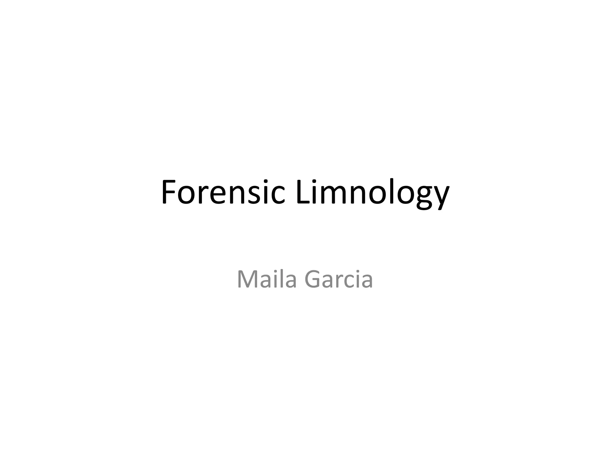 Forensic limno | PPT