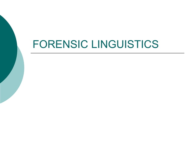 Forensic linguistics | PPT